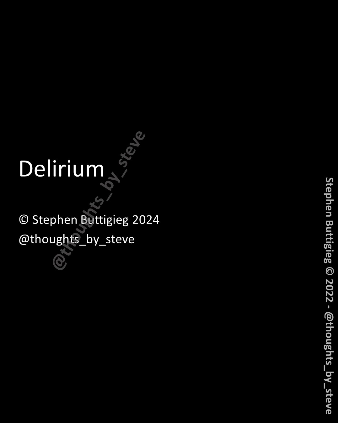 Delirium – Stephen Buttigieg – Words
